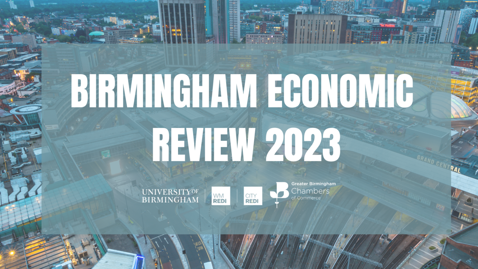 Birmingham Economic Review 2023: A Year of Resilience – City-REDI Blog